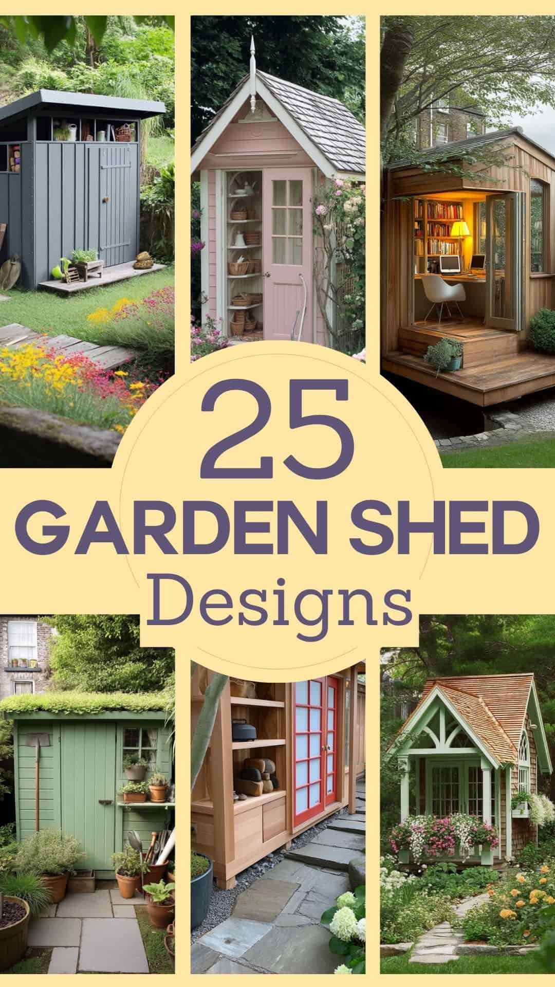 25 Garden Shed Ideas To Inspire Your Perfect Outdoor Retreat